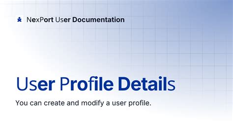 user profile details nexport user documentation
