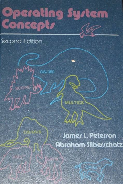 history of operating system concepts dinosaurs book 51 off