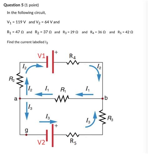 solved question 5 1 point in the following circuit v1 119