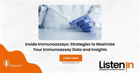 Listen In Bitesize Bio Webinar Audios Inside Immunoassays Strategies… Anitaben Tailor