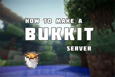 How To Make A Bukkit Server 179 For Windows 78 Best Easiest