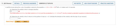 solved a particle moves along the x axis its position is