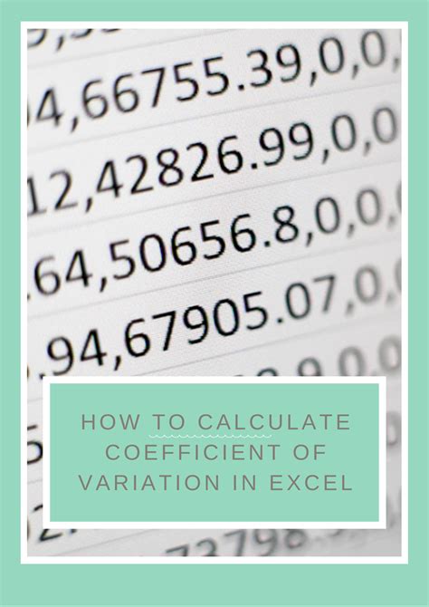 Learn How To Calculate The Coefficient Of Variation In Excel Our Guide Is A Step By Step Article