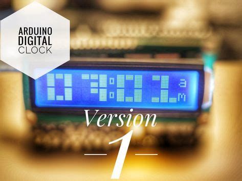 Arduino Digital Clock Version 1 | Digital clocks, Arduino, Arduino lcd