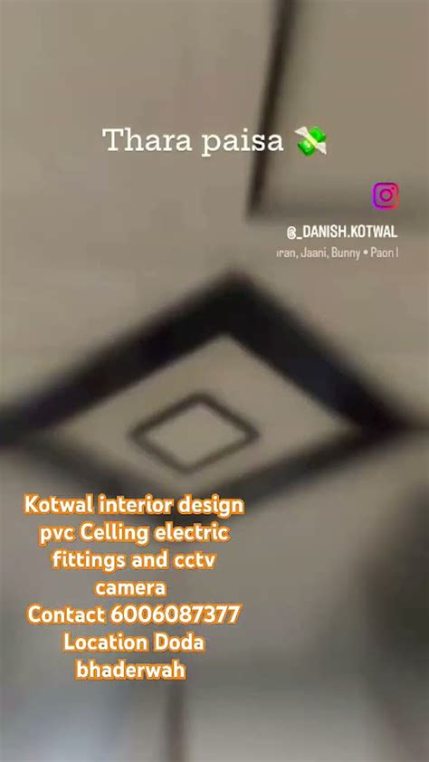 Kotwal Interior Design Pvc Celling Electric Fittings Ph 6006087377