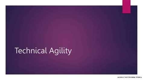 Anin Chennai May 2023 Technical Agility By Arunmozhi Varman Ppt