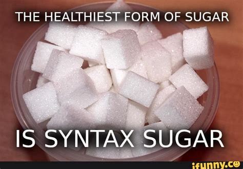 Syntax Memes Best Collection Of Funny Syntax Pictures On Ifunny