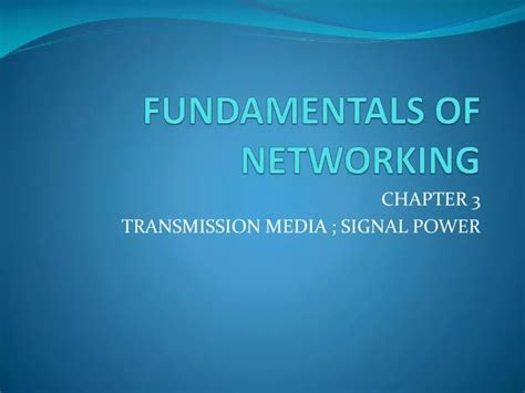 Ppt Fundamentals Of Networking Powerpoint Presentation Free Download Id 2388512