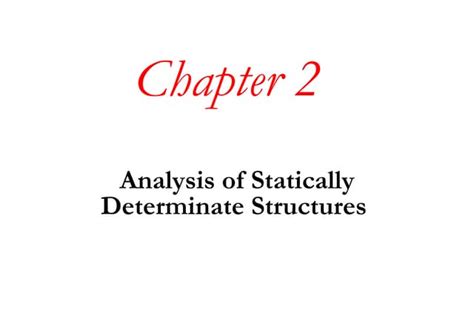 Chapter 2 Analysis Of Statically Determinate Structures Pdf