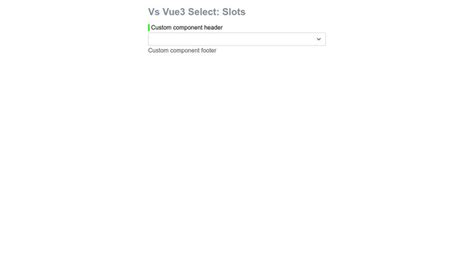 Vs Vue3 Select Slots