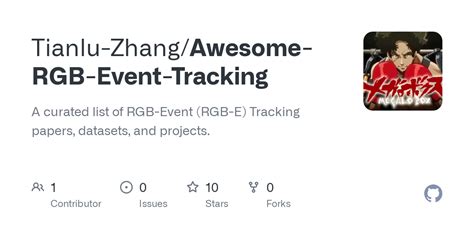 GitHub Tianlu Zhang Awesome RGB Event Tracking A Curated List Of RGB Event RGB E Tracking