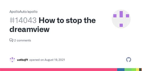 How To Stop The Dreamview · Issue 14043 · Apolloautoapollo · Github