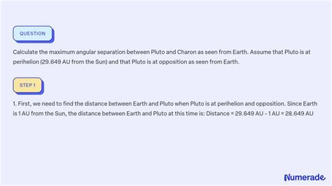 ⏩solvedcalculate The Maximum Angular Separation Between Pluto And
