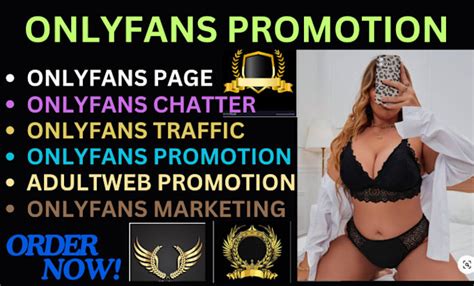 Do onlyfans traffic onlyfans promotion chatter management adult web marketing by Laurenfriction ...