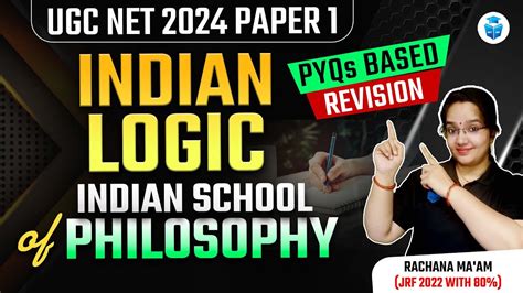 Ugc Net Paper 1 Indian Logic Indian School Of Philosophy Pyqs Based