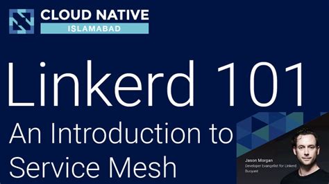 linkerd 101 an introduction to the service mesh youtube