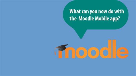 Webinar Activities On The Moodle Mobile App Faculty Should Know