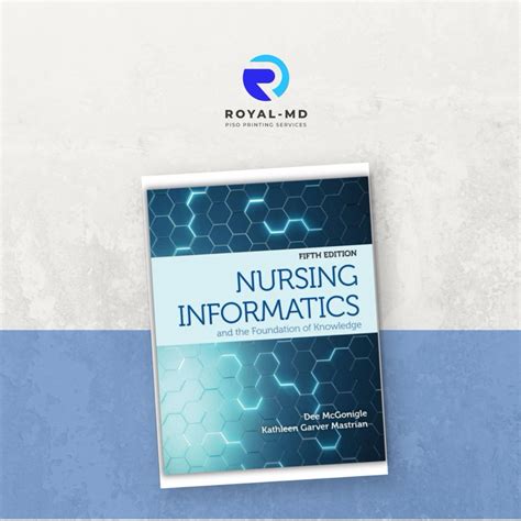 Nursing Informatics And The Foundation Of Knowledge 5th Edition