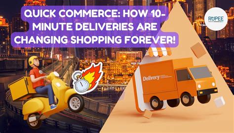 Quick Commerce: How 10-Minute Deliveries Are Changing Shopping Forever!