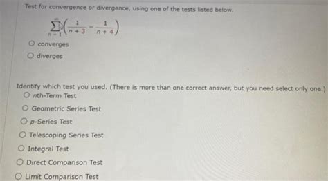 solved test for convergence or divergence using one of the