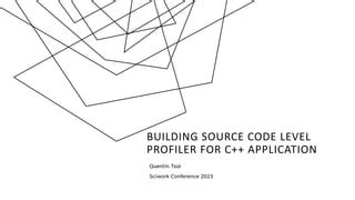 Building Source Code Level Profiler For C Pdf