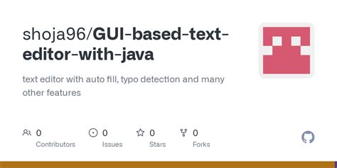 github shoja96 gui based text editor with java text editor with auto
