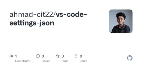 GitHub Ahmad Cit Vs Code Settings Json
