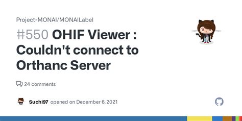 Ohif Viewer Couldnt Connect To Orthanc Server · Issue 550 · Project Monai Monailabel · Github