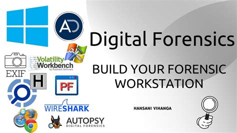 Digital Forensic Build Your Forensic Workstation Youtube