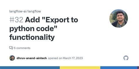 Add Export To Python Code Functionality Issue Langflow Ai Langflow GitHub