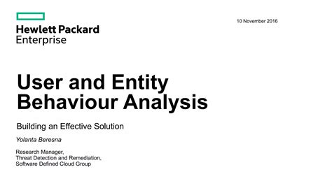 User And Entity Behavior Analytics Building An Effective Solution Pptx