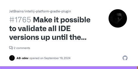 Make It Possible To Validate All Ide Versions Up Until The Latest Eap