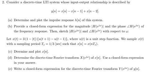 Solved 2 Consider A Discrete Time Lti System Whose