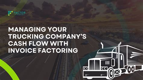 Managing Your Trucking Companys Cash Flow With Invoice Factoring
