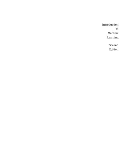 ML Book Alpaydin - Introduction to Machine Learning Second Edition Adaptive Computation and ...