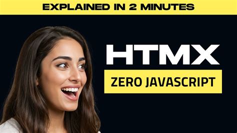 Htmx In 2 Minutes Build Websites With Zero Javascript Youtube