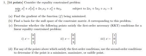 1 14 Points Consider The Equality Constrained
