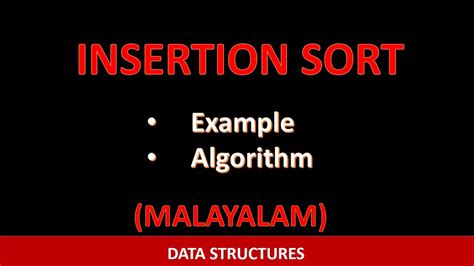 Insertion Sort Algorithm With Example Malayalam Tutorial YouTube