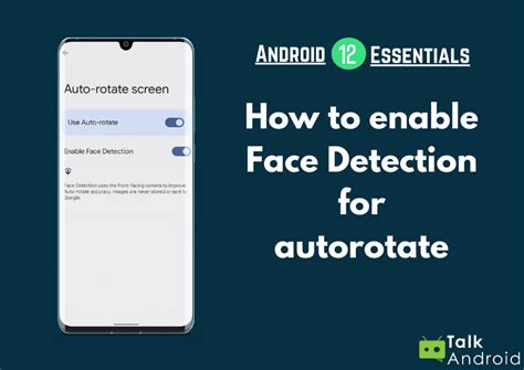 Guide How To Enable Face Detection For Autorotate In Android 12