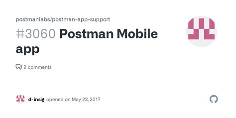 Postman Mobile App Issue Postmanlabs Postman App Support Github