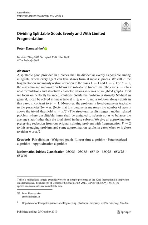 Pdf Dividing Splittable Goods Evenly And With Limited Fragmentation