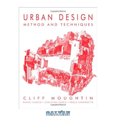 دانلود کتاب Urban Design Method And Techniques بلیان