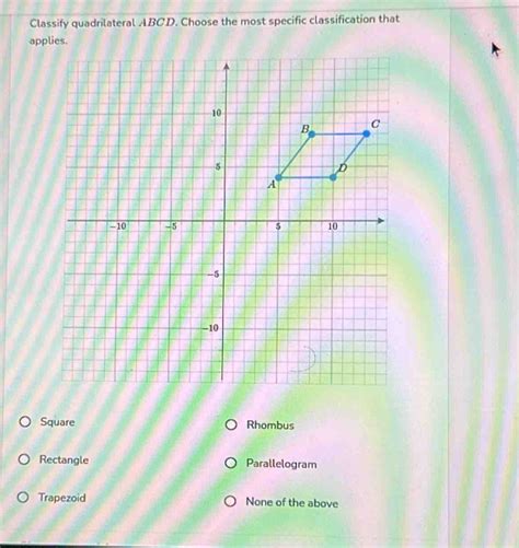 solved classify quadrilateral abcd choose the most specific