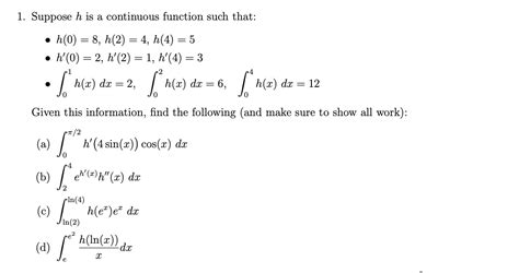solved suppose h ﻿is a continuous function such