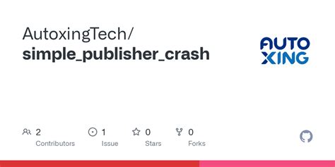 GitHub AutoxingTech Simple Publisher Crash