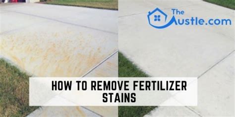 How To Remove Fertilizer Stains 5 Ways For Permanent Solution