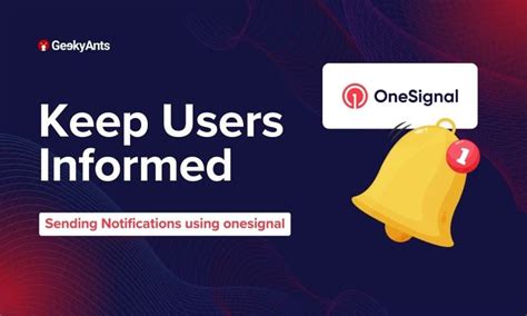 Sending Notifications Using Onesignal Sdk Geekyants Geekyants