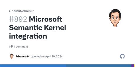 Microsoft Semantic Kernel Integration · Issue 892 · Chainlitchainlit · Github