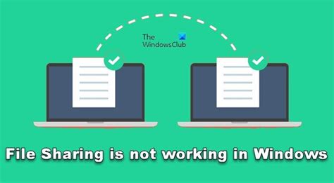 File Sharing Is Not Working In Windows 1110