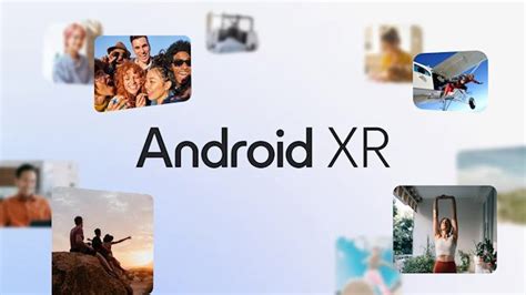 谷歌官宣新系统android xr正式发布！三星头显首发、支持所有安卓应用